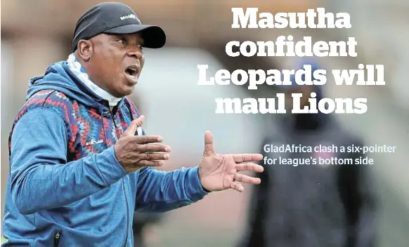 Masutha confident Leopards will maul Lions - PressReader