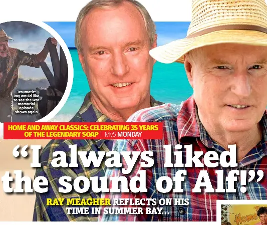 Ray Meagher (Alf) takes a stroll down memory lane… - PressReader