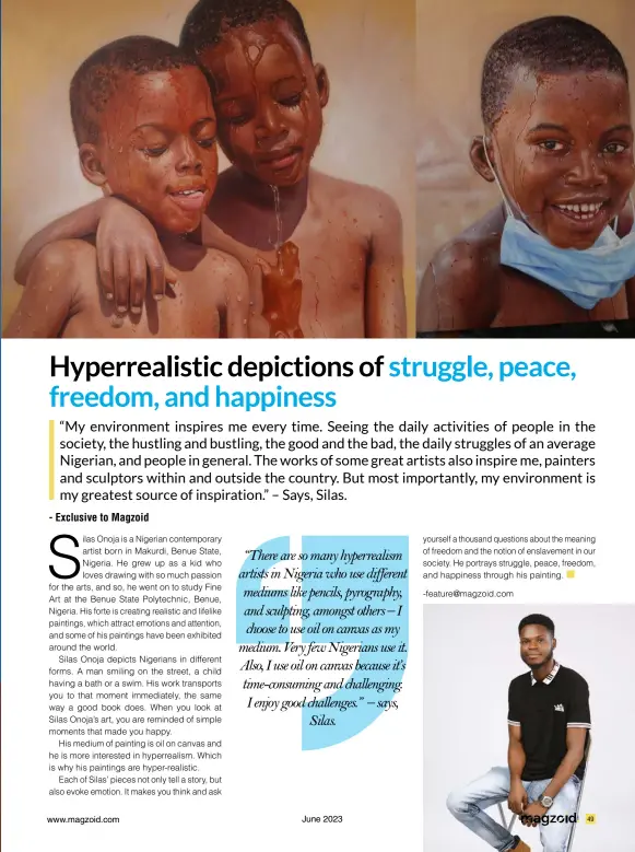 Hyperreali­stic depictions of struggle, peace, freedom, and happiness - PressReader