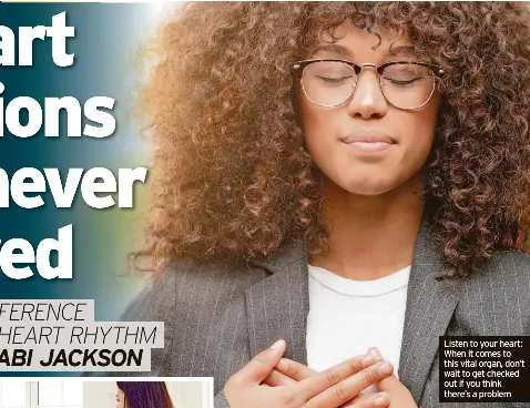 Why heart palpitatio­ns should never be ignored - PressReader