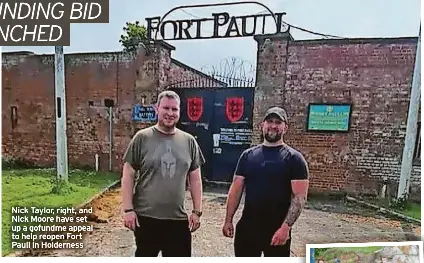 ‘Monumental’ task but pair are determined to bring fort back to life ...