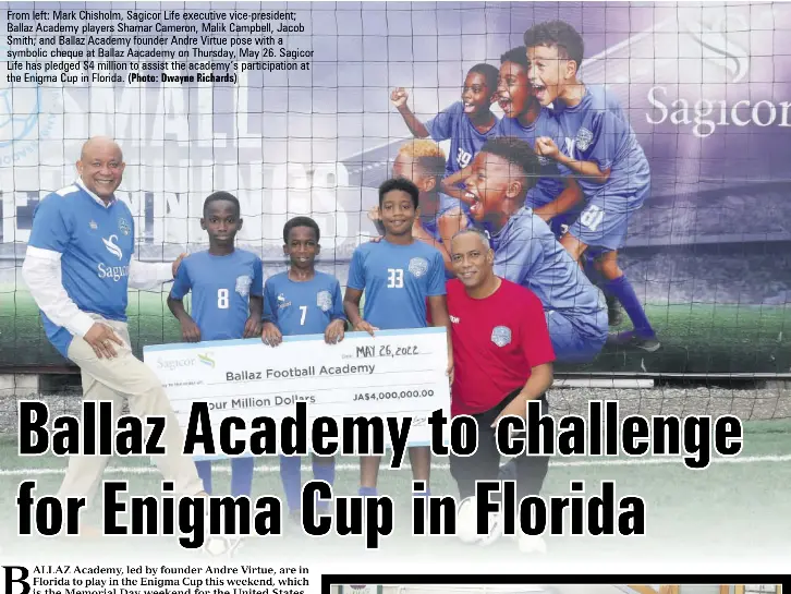 Ballaz Academy to challenge for Enigma Cup in Florida - PressReader