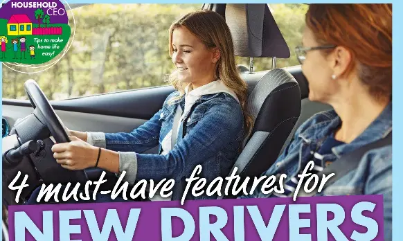 4 must-have features for NEW DRIVERS - PressReader