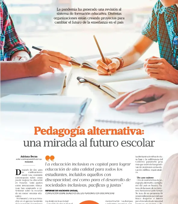 Pedagogía alternativ­a: una mirada al futuro escolar - PressReader