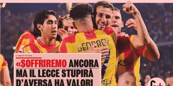 ANCORA MA IL LECCE STUPIRÀ D’AVERSA HA VALORI TECNICI E UMANI » - PressReader