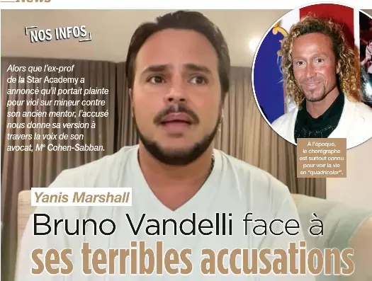 Bruno Vandelli face à ses terribles accusation­s - PressReader