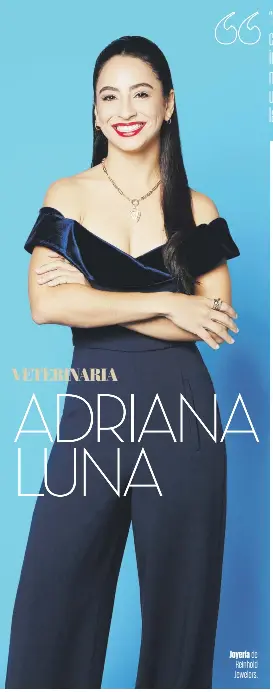 ADRIANA LUNA - PressReader