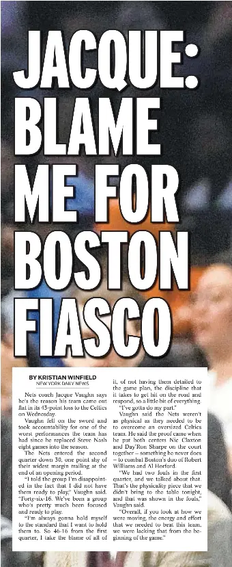 JACQUE: BLAME ME FOR BOSTON FIASCO - PressReader