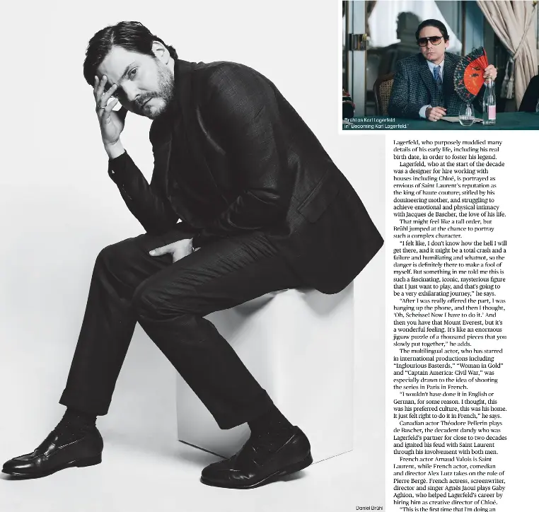 Daniel Brühl Becomes Karl Lagerfeld - PressReader