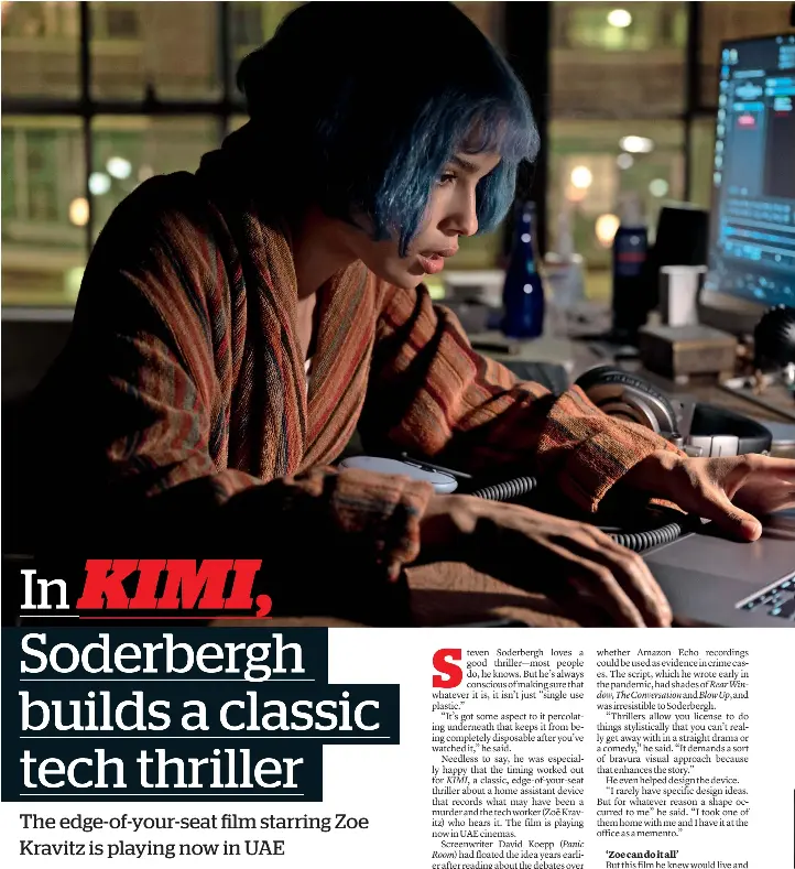 In KIMI, Soderbergh builds a classic tech thriller - PressReader