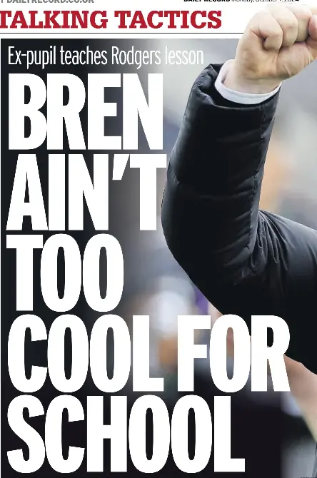 BREN AIN’T JAC TOO COOL FOR SCHOOL - PressReader