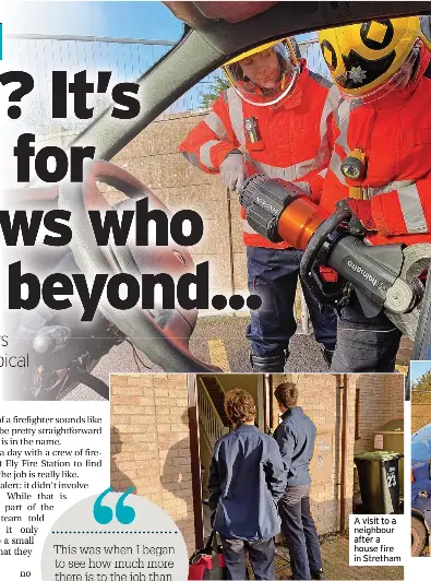 Fighting fires? It’s just the start for dedicated crews who go above and beyond... - PressReader