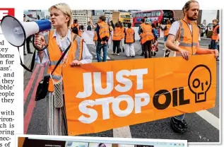 Who knew? Just Stop Oil zealot admits: We’re too white and middle-class - PressReader