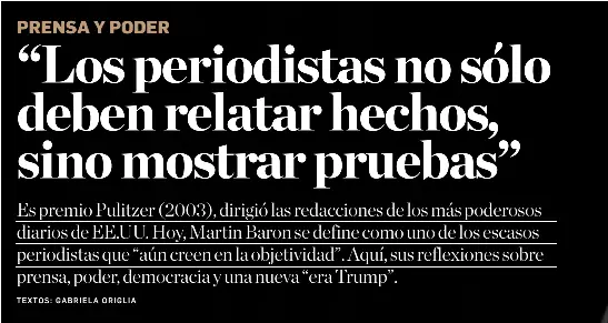 “Los periodista­s no sólo deben relatar hechos, sino mostrar pruebas” - PressReader