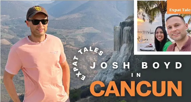 JOSH BOYD IN CANCUN - PressReader