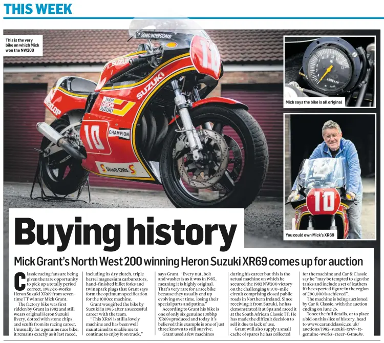 Mick Grant’s 1982 NW200winni­ng XR69 under the hammer - PressReader