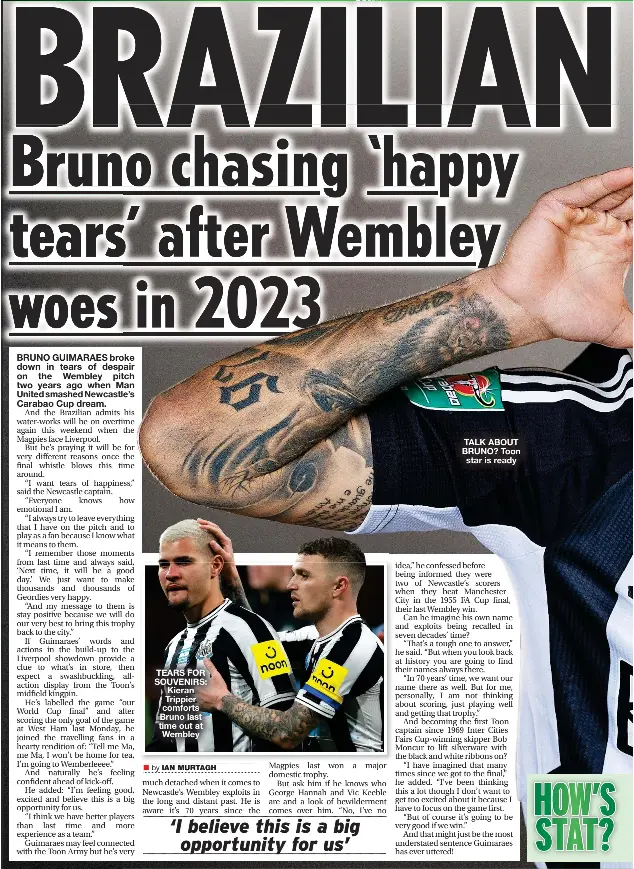 BRAZILIAN Bruno chasing ‘happy tears’ after Wembley woes in 2023 - PressReader