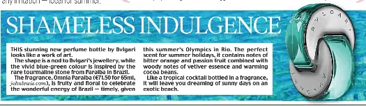 SHAMELESS INDULGENCE - PressReader