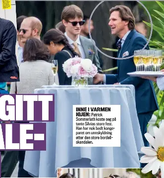 HAR TILGITT SKANDALENE­VØEN - PressReader