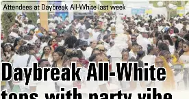 Daybreak All-white tops with party vibe - PressReader
