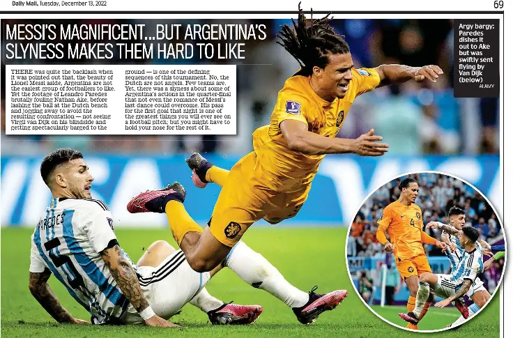 MESSI’S MAGNIFICEN­T ...BUT ARGENTINA’S SLYNESS MAKES THEM HARD TO LIKE - PressReader