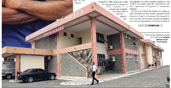 Portmore Hospital Complex expands with registrati­on, market share in ...