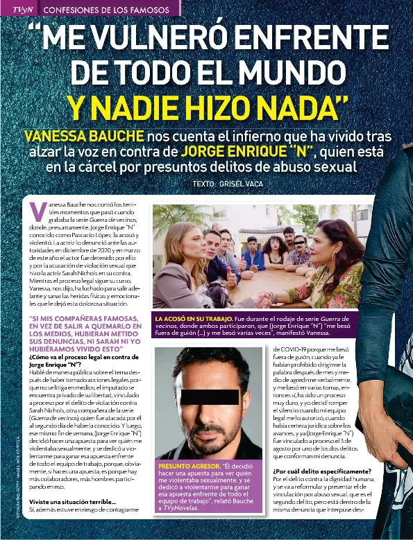 “ME VULNERÓ ENFRENTE DE TODO EL MUNDO Y NADIE HIZO NADA” - PressReader