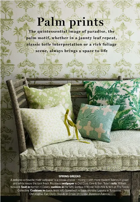 PALM PRINTS Botanical motifs prove a wonderful way to bring a touch of nature indoors - PressReader