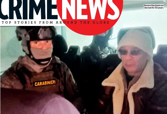 NOTORIOUS MAFIA BOSS FINALLY CAPTURED - PressReader