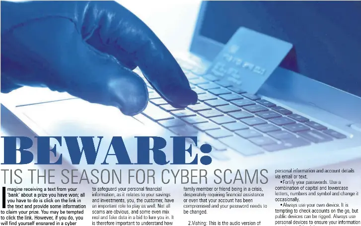 BEWARE: TIS THE SEASON FOR CYBER SCAMS - PressReader