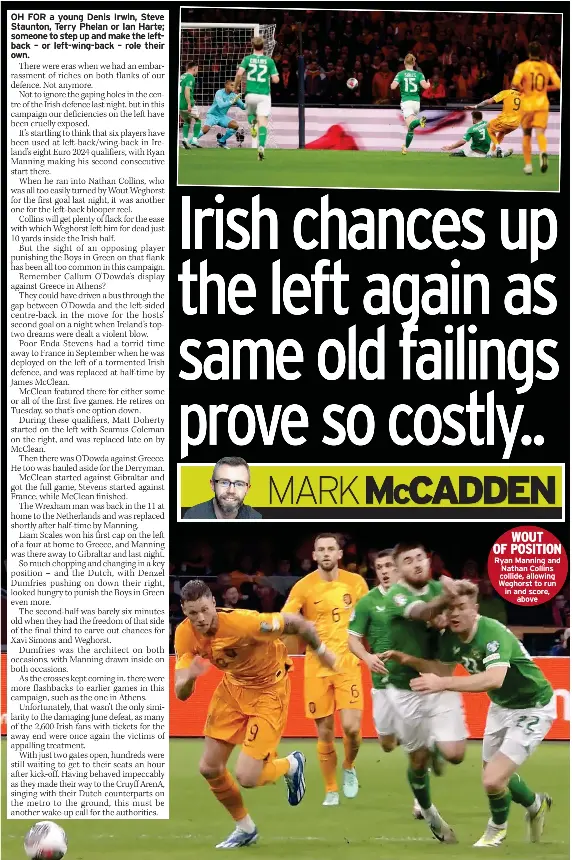 Irish chances up the left again as same old failings prove so costly.. - PressReader