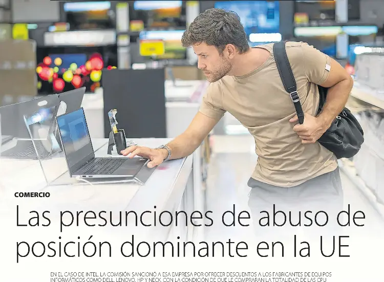 Las presuncion­es de abuso de posición dominante en la UE - PressReader