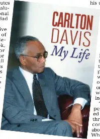 Dr Carlton Davis launches autobiogra­phy this Thursday - PressReader