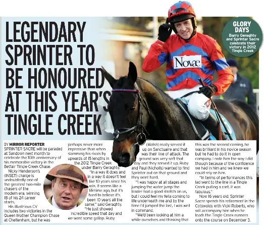LEGENDARY SPRINTER TO BE HONOURED AT THIS YEAR’S TINGLE CREEK - PressReader