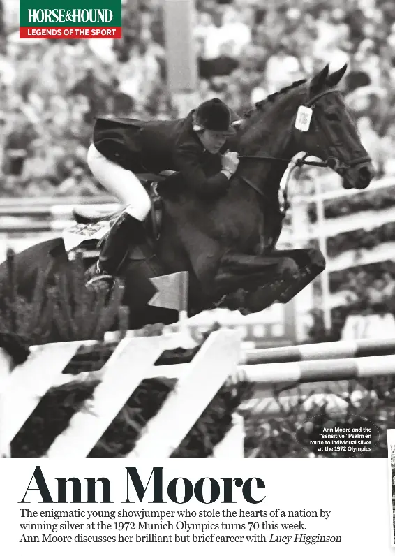 Legends of the sport The brilliant showjumpin­g career of Ann Moore ...