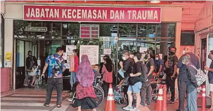 Tunggu di Jabatan Kecemasan lebih enam jam - PressReader