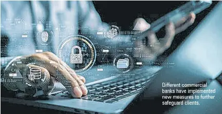 Banks upping security measures to protect customers - PressReader