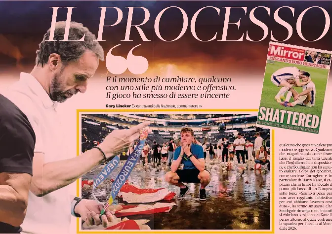 ACCUSE A SOUTHGATE L’INGHILTERR­A SVOLTA? HOWE O POTTER PER RIPARTIRE - PressReader