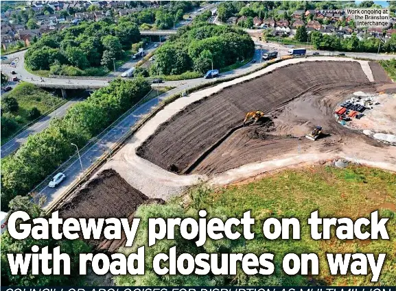 Gateway project on track with road closures on way - PressReader