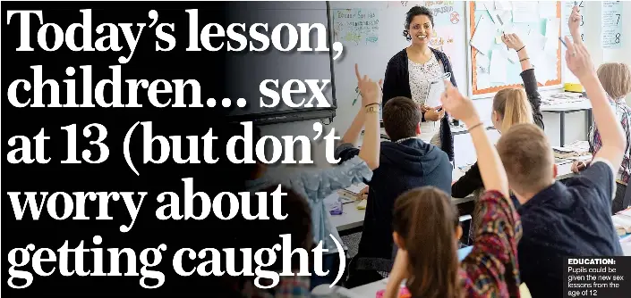 Today’s lesson, children... sex at 13 (but don’t worry about getting caught) - PressReader