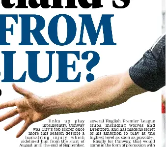 Could Conway be Scotland’s BOLT FROM THE BLUE? - PressReader