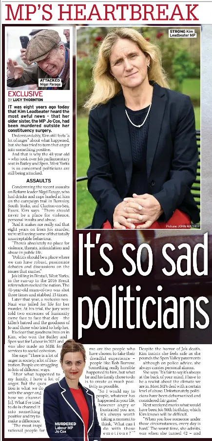 It’s so sad politician­s 8 years after Jo’s death still face personal attacks - PressReader