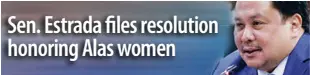 Sen. Estrada les resolution honoring Alas women - PressReader