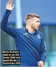Jetzt ist Vuskovic gefragt - PressReader
