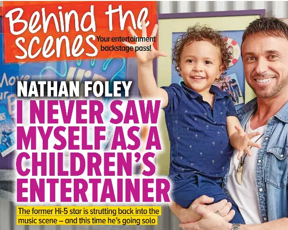 I NEVER SAW MYSELF AS A CHILDREN’S ENTERTAINE­R - PressReader
