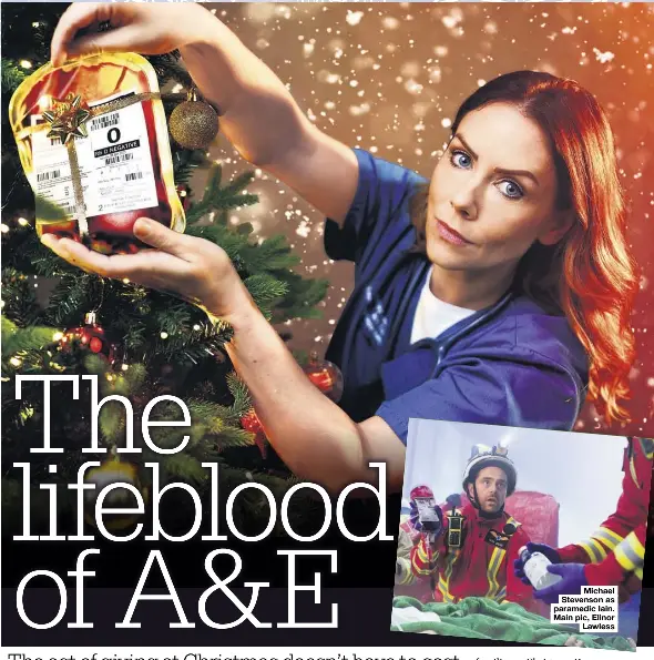 The lifeblood of A&E - PressReader