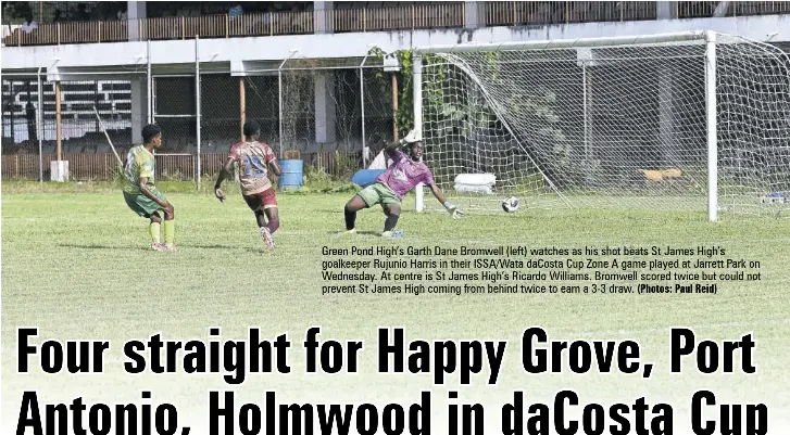 Four straight for Happy Grove, Port Antonio, Holmwood in dacosta Cup ...