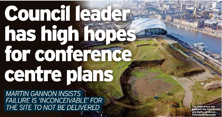 Council leader has high hopes for conference centre plans - PressReader