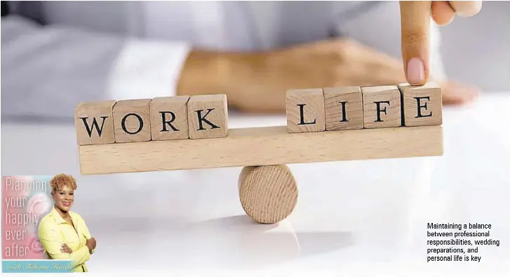 Finding Work-wedding-life Balance - PressReader