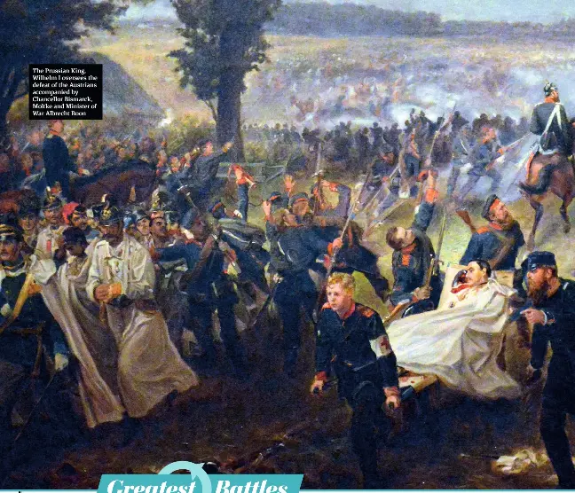 Prussia and Austria fight for supremacy at Königgrätz - PressReader
